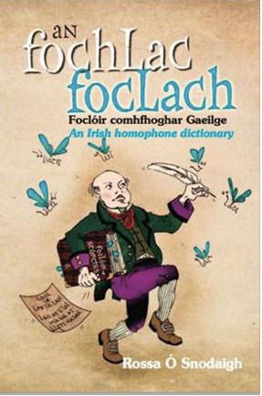 An Fochlac Foclach - Rossa Ó Snodaigh – SiopaKila